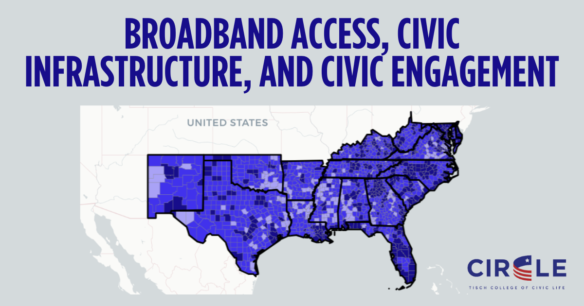Broadband Access, Civic Infrastructure, and Civic Engagement | CIRCLE