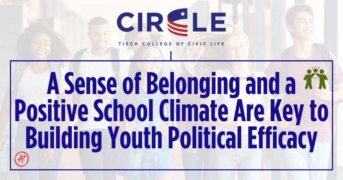 A Sense of Belonging and a Positive School Climate Are Key to Building ...